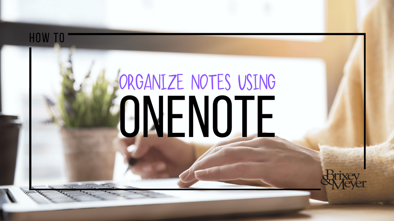 How To Organize Notes Using OneNote